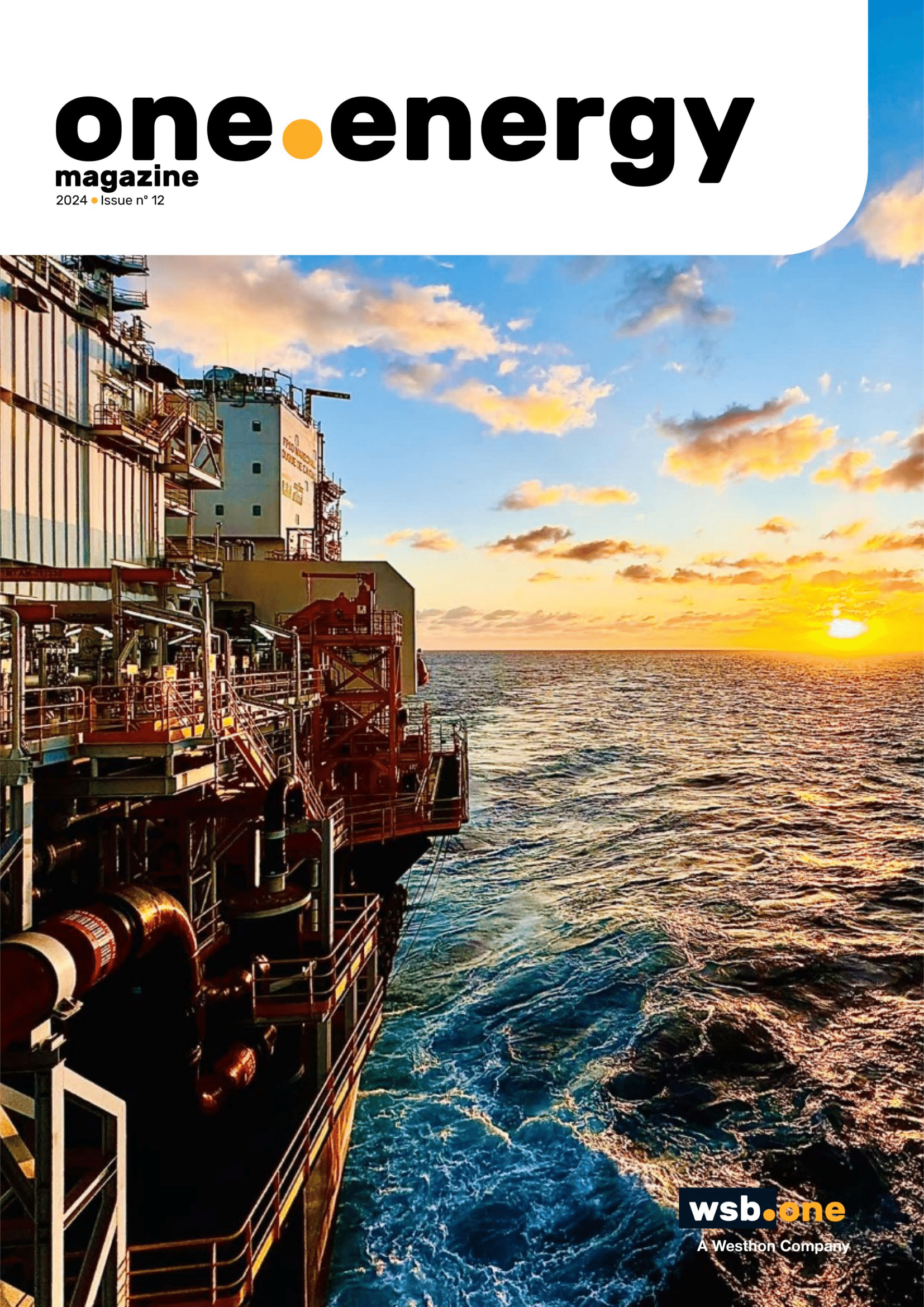 One Energy Magazine | Issue nº 13 2024 - Westhon